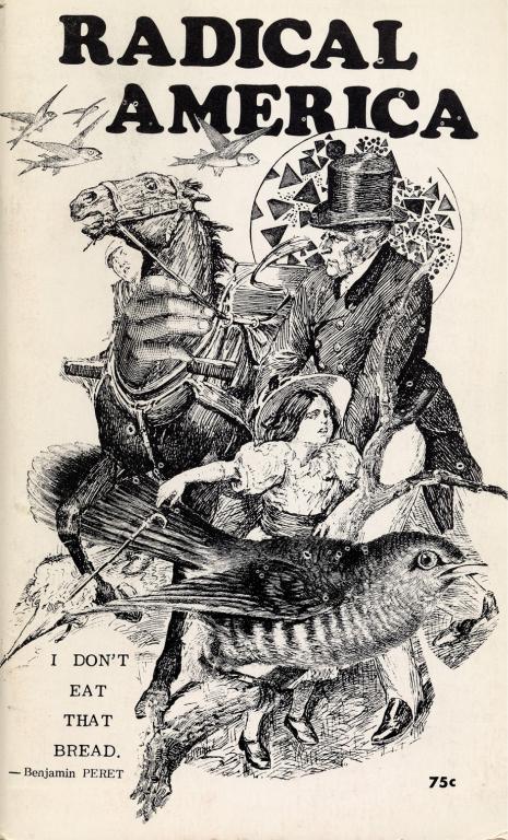 Radical America #04.06: I don't eat that bread | libcom.org